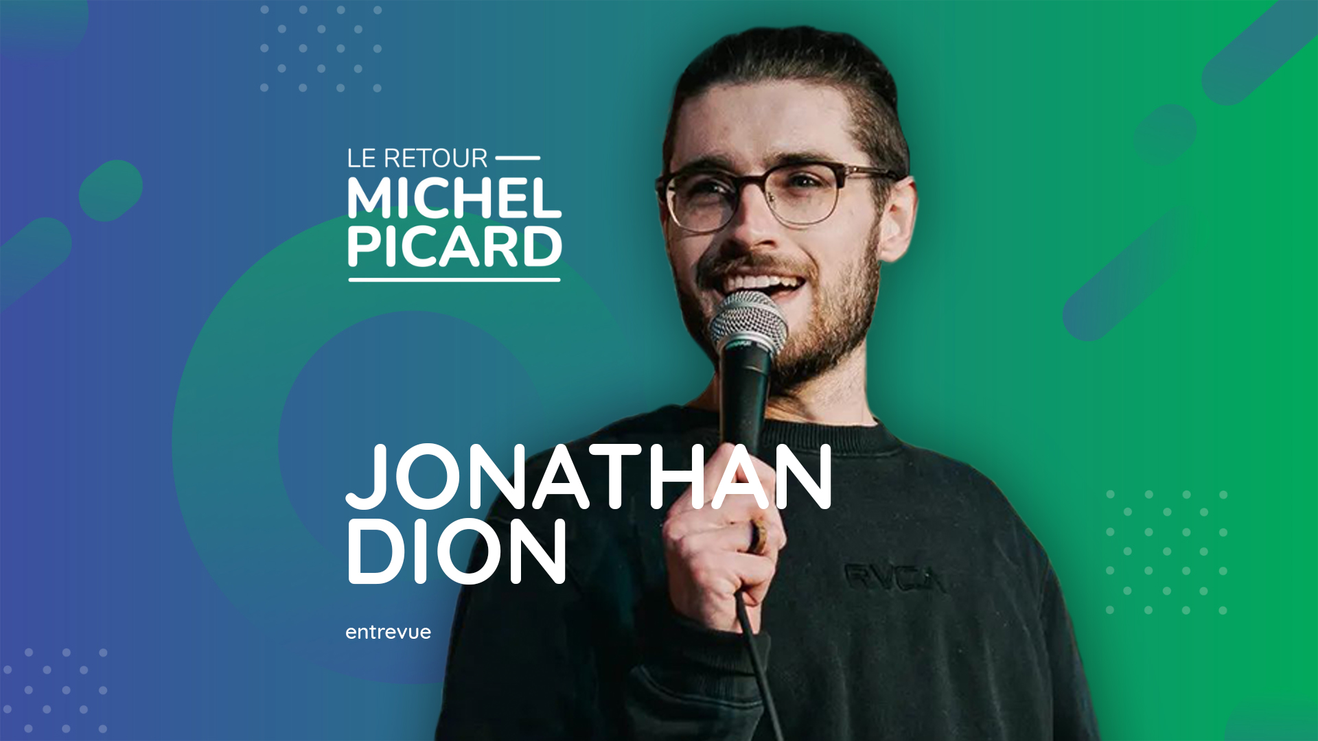 Unique FM | Entrevue | L’humoriste Jonathan Dion en spectacle