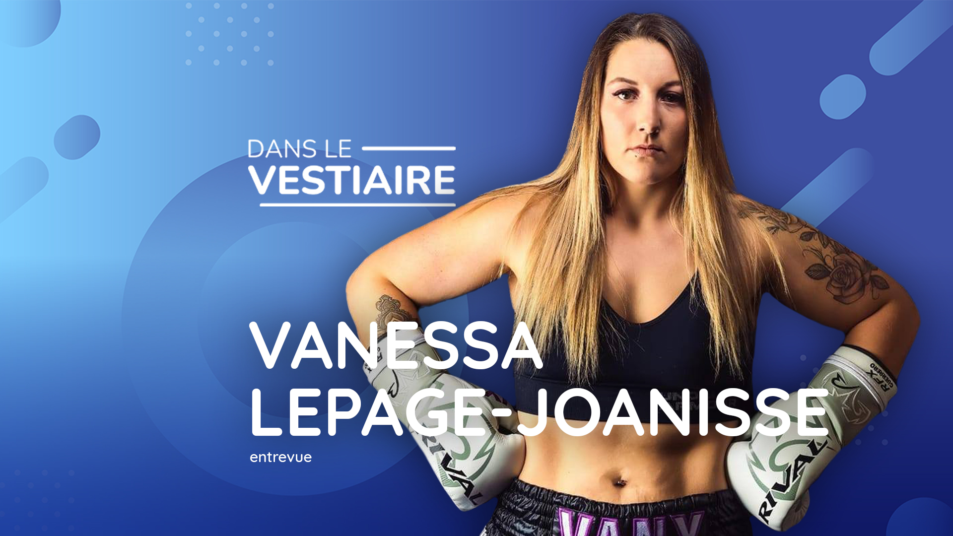 Unique FM | Entrevue | Un premier combat en 5 ans pour Vanessa Lepage ...
