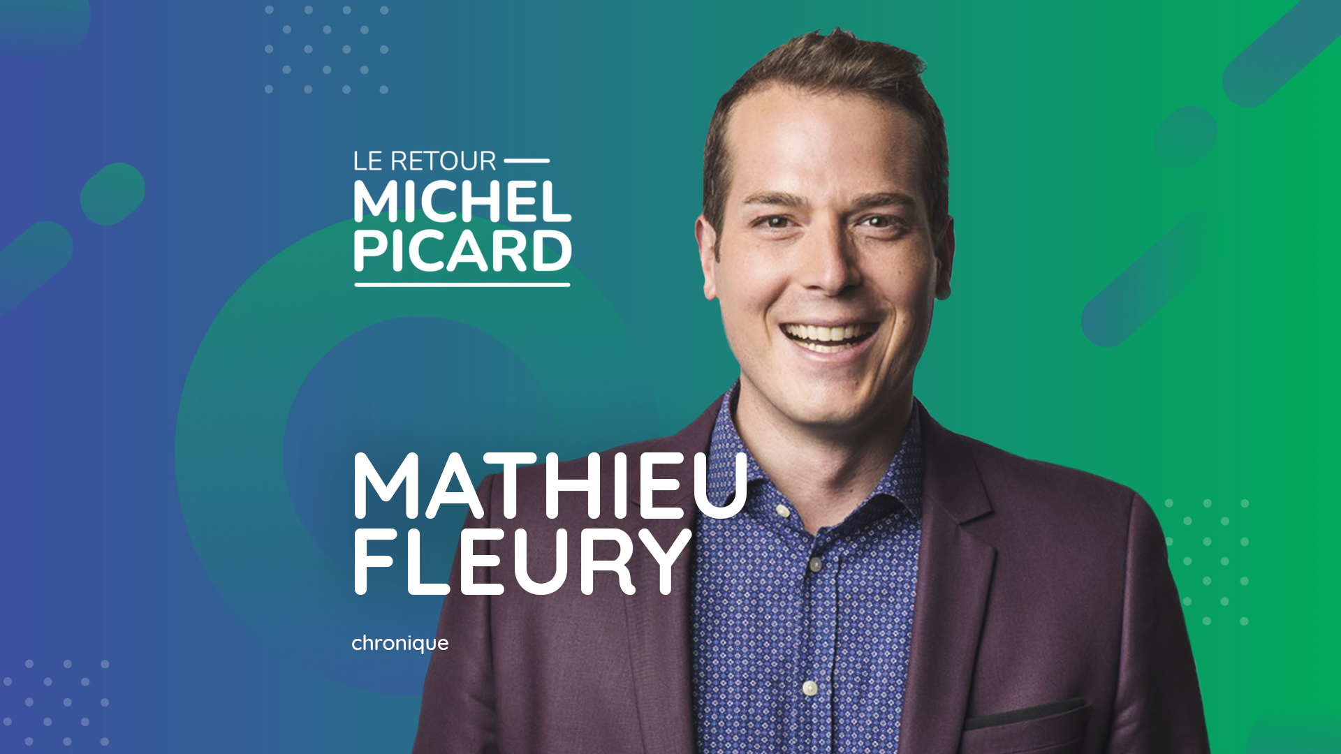 Unique FM | Chronique | Mathieu Fleury | Carte blanche